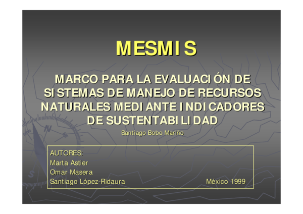 (PDF) MESMIS MESMIS MARCO PARA LA EVALUACI MARCO PARA LA EVALUACI Ó Ó N DE N DE SISTEMAS DE ...