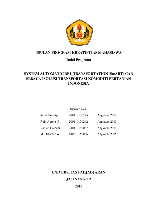 (PDF) USULAN PROGRAM KREATIFITAS MAHASISWA Judul Program: SYSTEM AUTOMATIC REL TRANSPORTATION ...