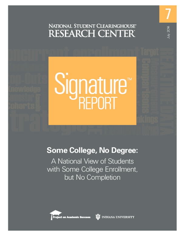 (PDF) Some College, No Degree: A National View of Students with Some ...