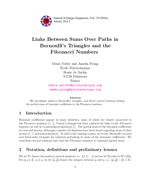 Links Between Sums Over Paths in Bernoulli's Triangles and the ...