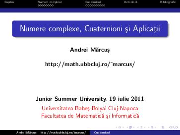 (PDF) Numere complexe, Cuaternioni¸si Aplicat¸ii Universitatea Babe¸s-Bolyai Cluj-Napoca ...