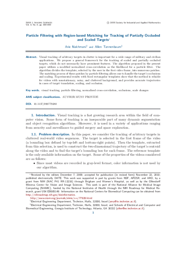 Pdf Particle Filtering With Region Based Matching For Tracking Of Partially Occluded And