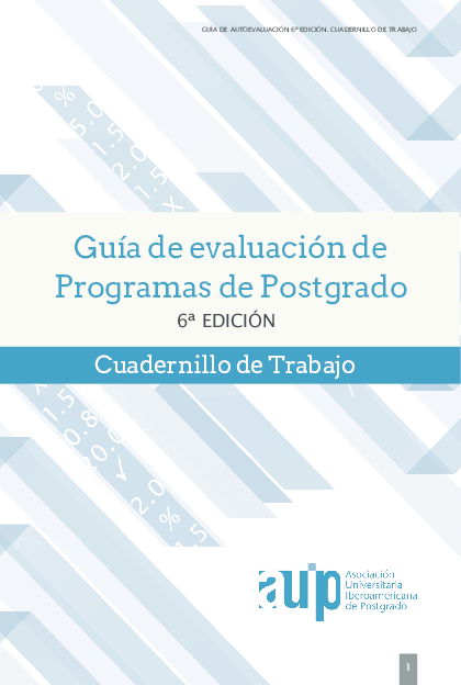 (PDF) Evaluación de programas de posgrado. Guía de autoevaluación. Cuadernillo de trabajo