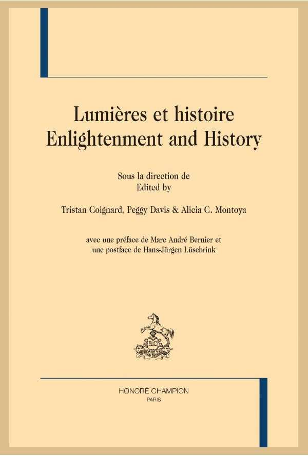 (PDF) Lumières et histoire / Enlightenment and History, T. Coignard, P ...