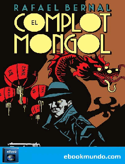 (PDF) El complot mongol - Rafael Bernal