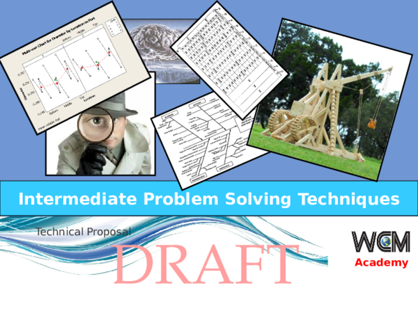 Intermediate problem solving Technical Proposal Draft