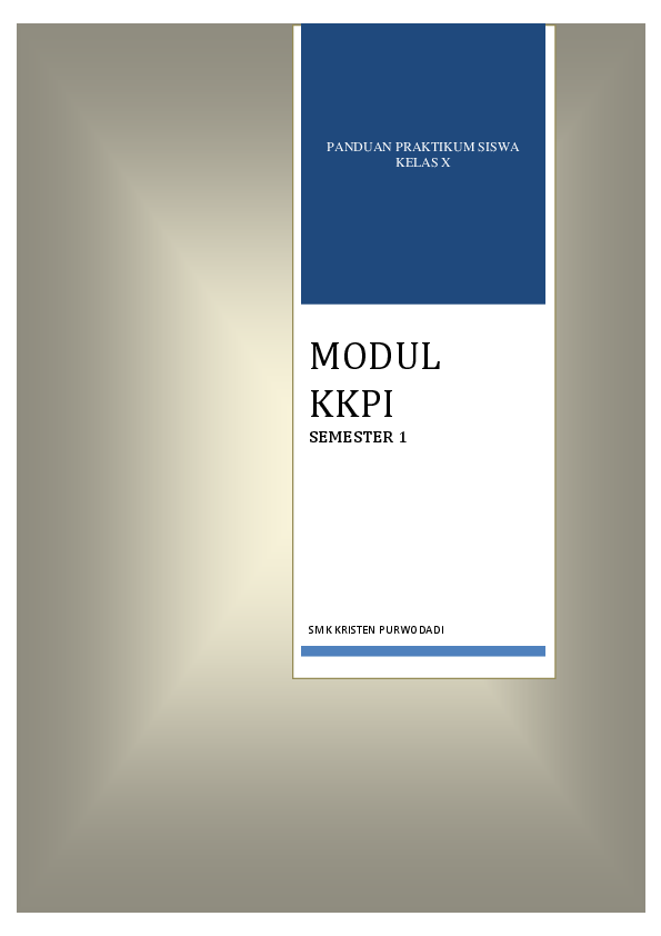 (PDF) PANDUAN PRAKTIKUM SISWA KELAS X MODUL KKPI SEMESTER 1
