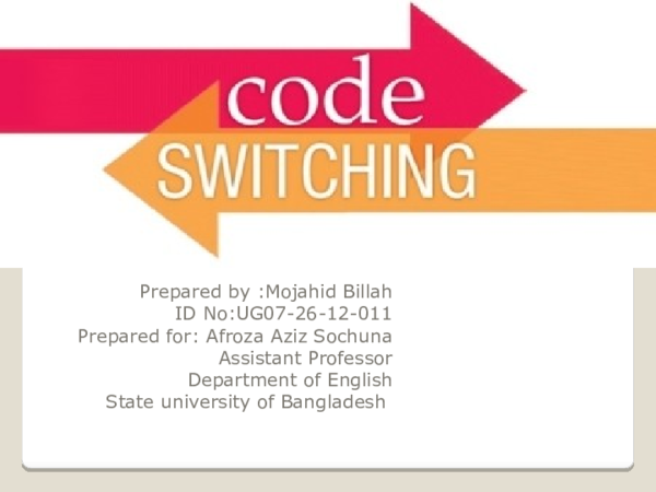 (PPT) Presentation on code-switching-reason .pptx