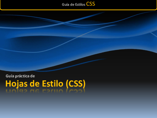 (PDF) Hojas de Estilo (CSS) Guía práctica de