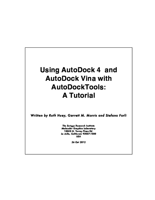 (PDF) Using AutoDock 4 and AutoDock Vina with AutoDockTools: A Tutorial