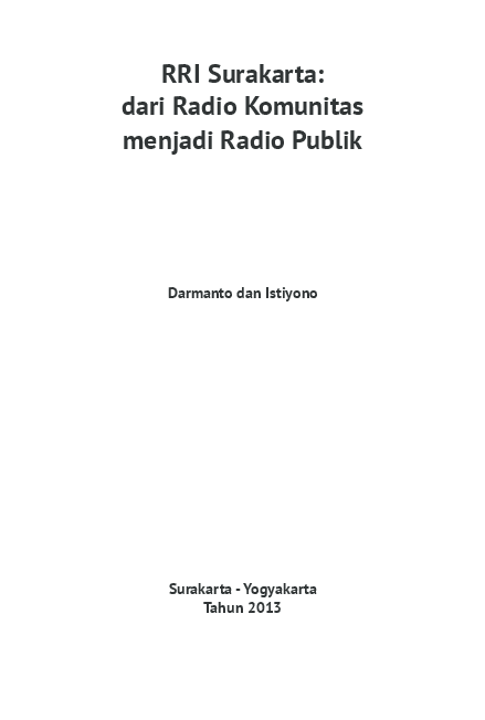 (PDF) RRI Surakarta: dari Radio Komunitas menjadi Radio Publik
