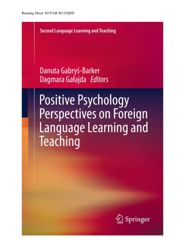 (PDF) So Far So Good: An Overview of Positive Psychology and Its ...