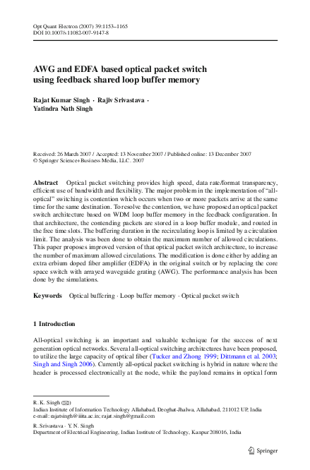 Pdf Awg And Edfa Based Optical Packet Switch Using Feedback Shared Loop Buffer Memory
