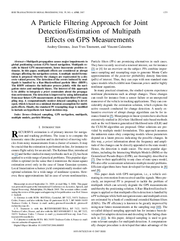 Pdf A Particle Filtering Approach For Joint Detectionestimation Of Multipath Effects On Gps