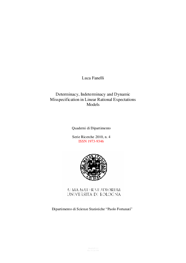 (PDF) Determinacy, indeterminacy and dynamic misspecification in linear rational expectations models