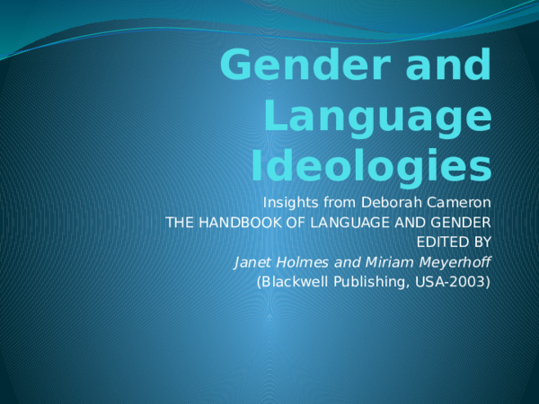 (PPT) Lecture on Gender and Language Ideologies.pptx