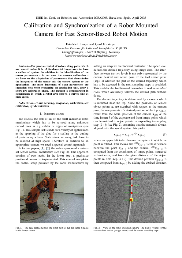 Pdf Calibration And Synchronization Of A Robot Mounted Camera For Fast Sensor Based Robot Motion
