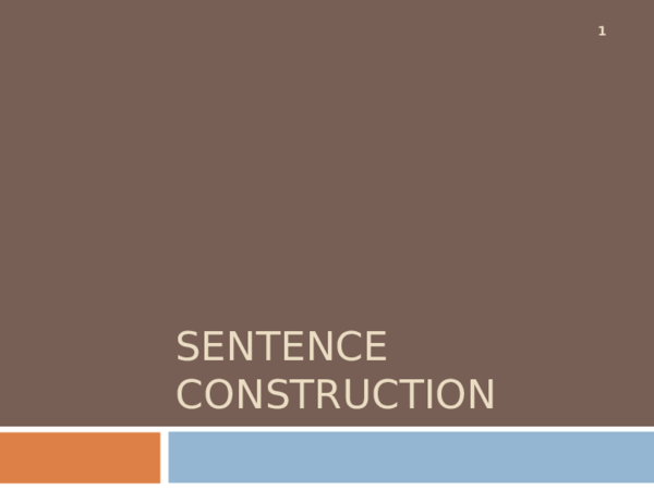 (PPT) 09-Sentence construction.ppt