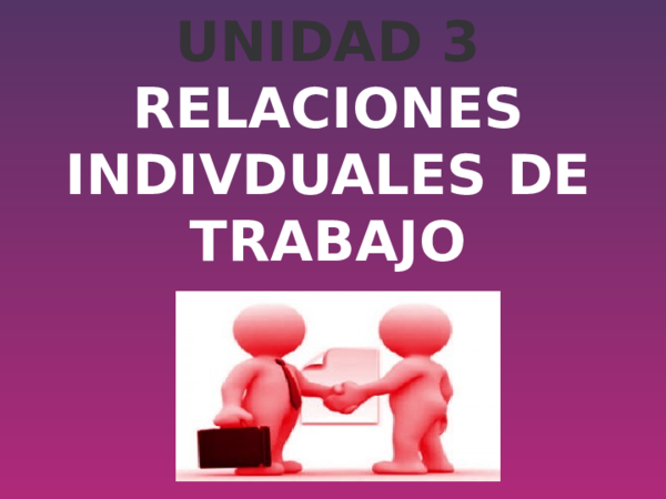 (PPT) RELACIONES INDIVIDUALES DE TRABAJO