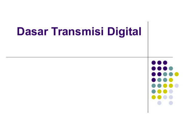 (PPT) Dasar Transmisi Digital