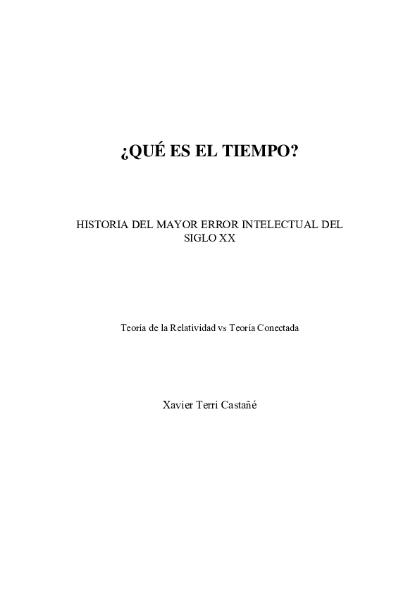(PDF) QUÉ ES EL TIEMPO? HISTORIA DEL MAYOR ERROR INTELECTUAL DEL SIGLO ...