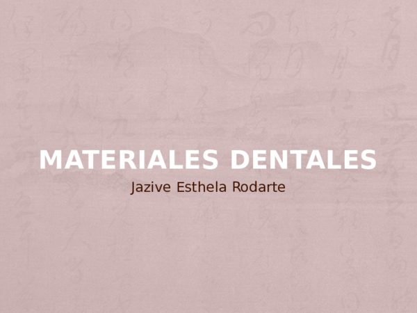 (PPT) Materiales dentales ♥