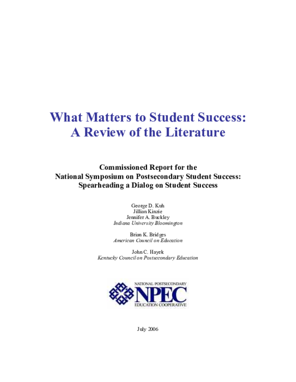 (PDF) What Matters to Student Success: A Review of the Literature ...