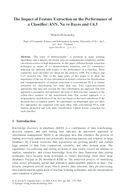 Pdf The Impact Of Feature Extraction On The Performance Of A Classifier Knn Naïve Bayes And C45
