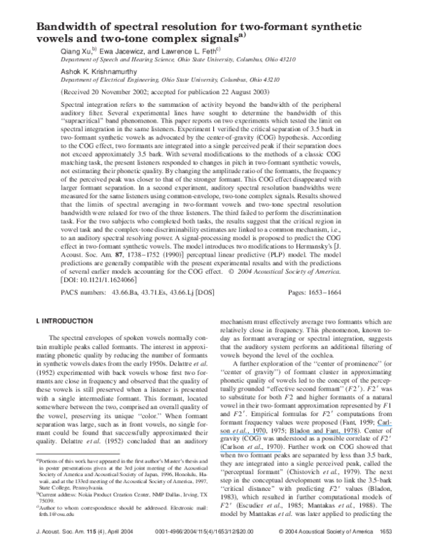 (PDF) Bandwidth of spectral resolution for two-formant synthetic vowels ...