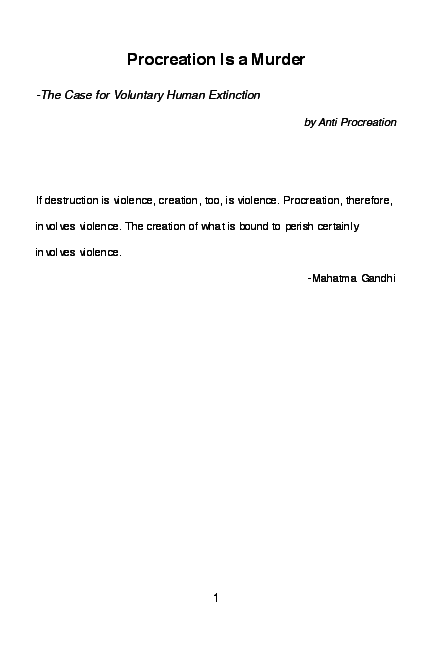 (PDF) Procreation Is a Murder: The Case for Voluntary Human Extinction