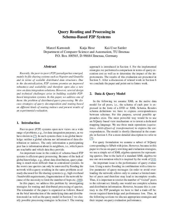Pdf Query Routing And Processing In Schema Based P2p Systems