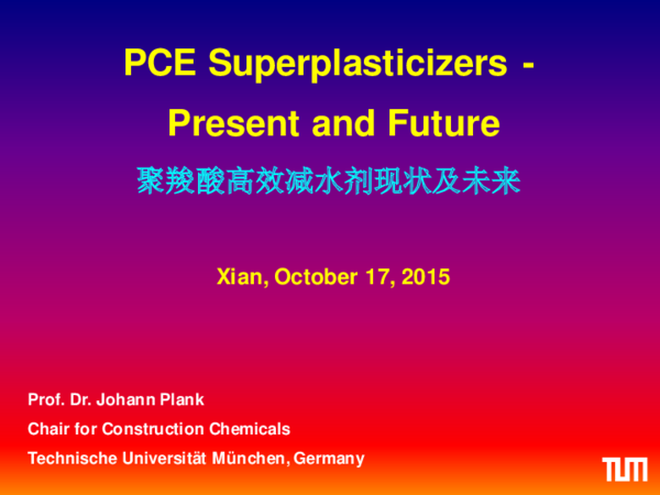 (PDF) PCE Superplasticizers - Present and Future