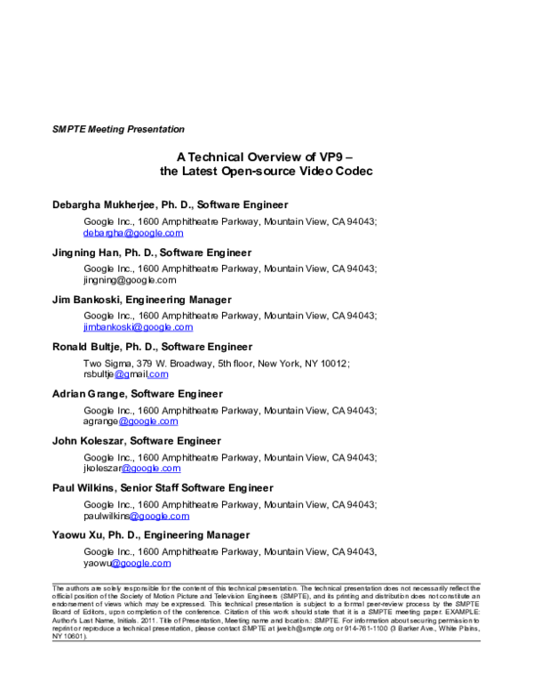 (PDF) A Technical Overview of VP9--the Latest Open-Source Video Codec