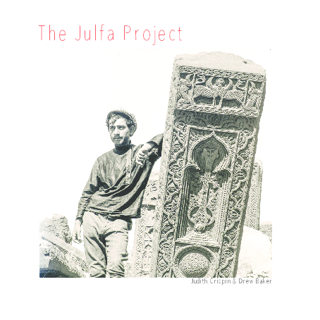 (PDF) The Julfa Project: Repatriating a Destroyed Armenian Cemetery.