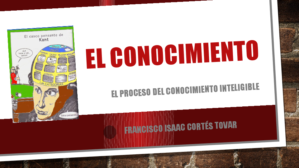 (PPT) El conocimiento "El proceso del conocimiento inteligible"