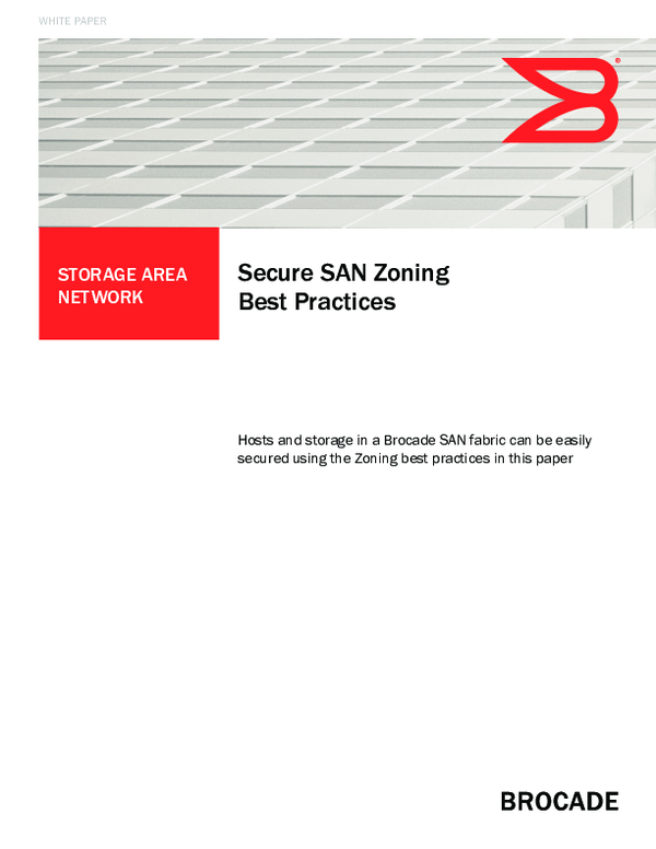 (PDF) STORAGE AREA NETWORK Secure SAN Zoning Best Practices