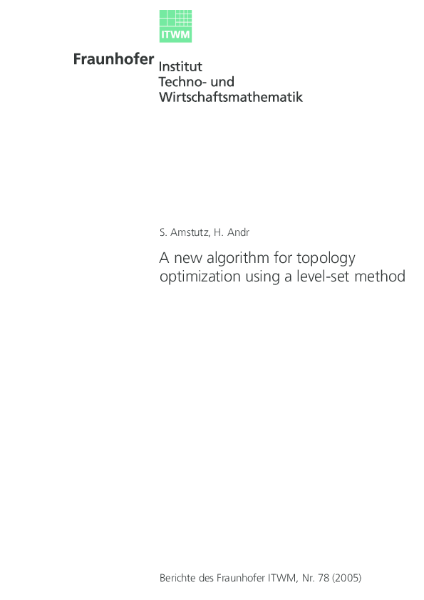 Pdf A New Algorithm For Topology Optimization Using A Level Set Method