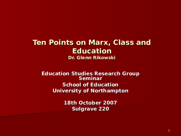 (PPT) Ten Points on Marx, Class and Education (Presentation)