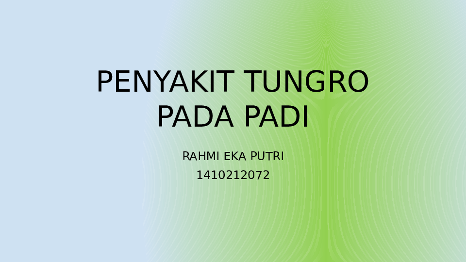 (PPT) PENYAKIT TUNGRO PADA PADI