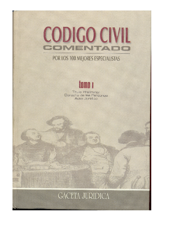(PDF) [1].C DIGO CIVIL COMENTADO T TULO PRELIMINAR PERSONAS ACTO JUR DICO TOMOI | Lucia ZB ...