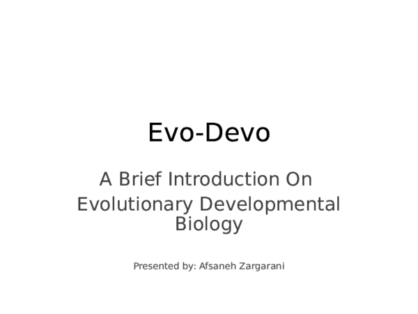 (PPT) A brief introduction to evo-devo theories(presentation)