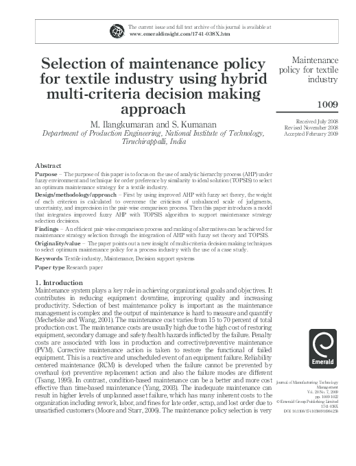 Pdf Selection Of Maintenance Policy For Textile Industry Using Hybrid Multi Criteria Decision
