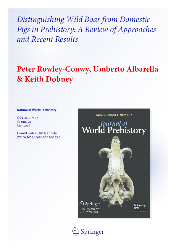 (PDF) Rowley-Conwy P., Albarella U. & Dobney K. 2012. Distinguishing wild boar from domestic pig ...