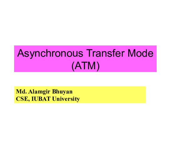 (PPT) 9. Asynchronous Transfer Mode (ATM).pptx