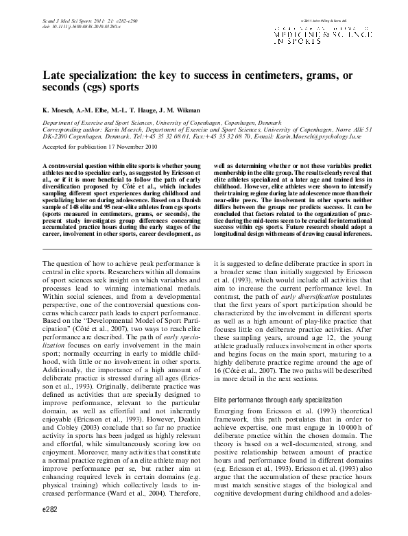 (PDF) Late specialization: the key to success in centimeters, grams, or seconds (cgs) sports