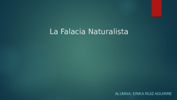(PPT) LA FALACIA NATURALISTA