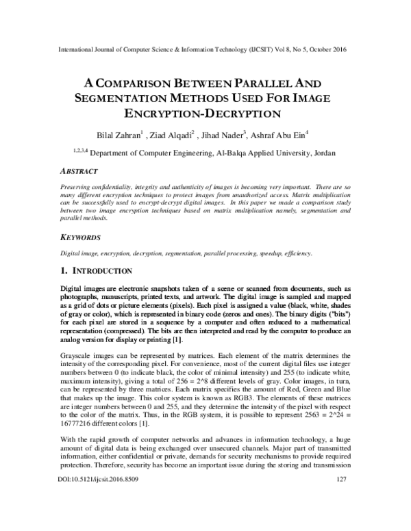 Pdf A Comparison Between Parallel And Segmentation Methods Used For Image Encryption Decryption