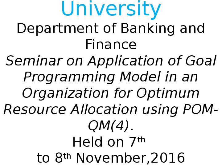 (PPT) Seminar on Goal Programming.ppt