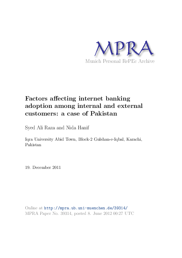 (PDF) Factors affecting internet banking adoption among internal and external customers: a case ...
