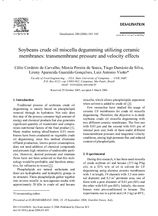(PDF) Soybeans crude oil miscella degumming utilizing ceramic membranes ...